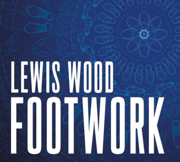 Footwork / Lewis Wood - Granny's Attic